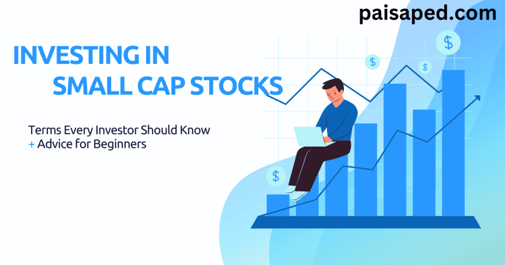 Unlocking Opportunities: Small Cap Stocks In India » PaisaPed